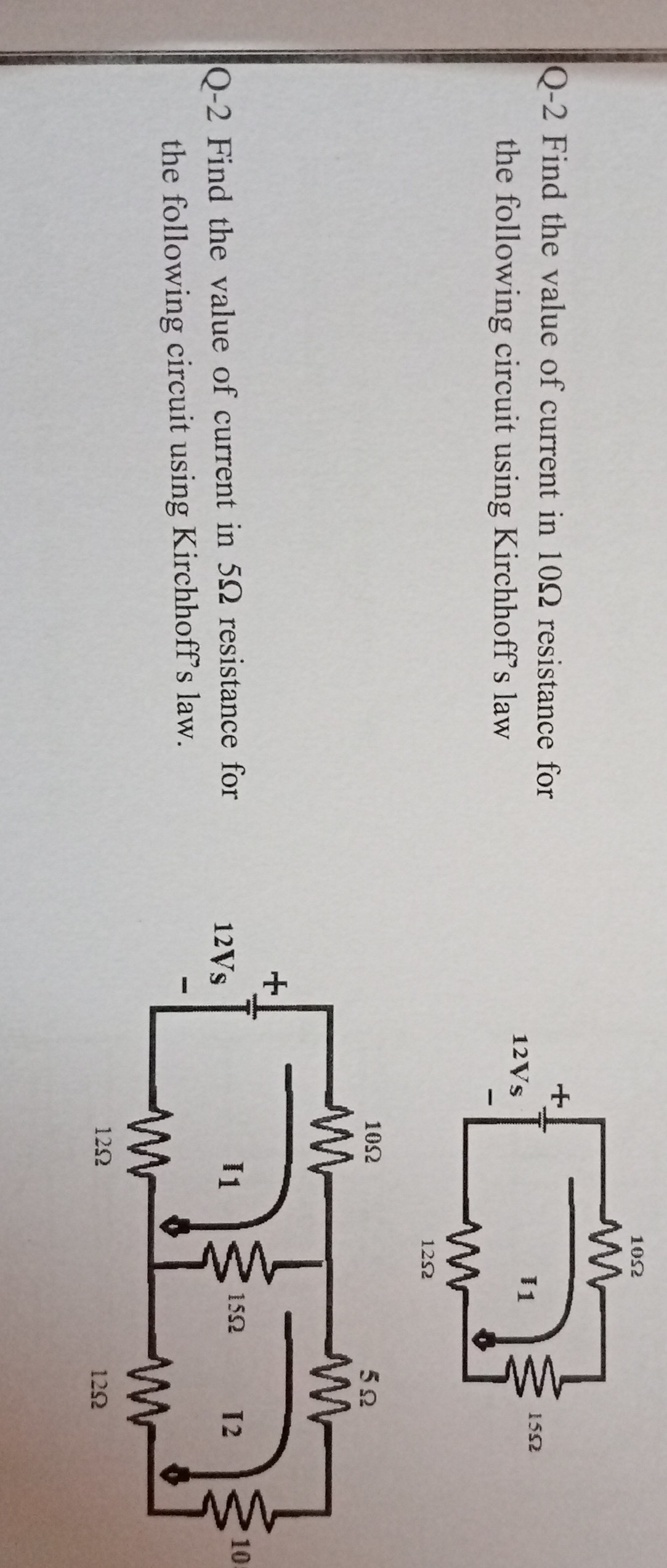 SOLVED: Q-2 Find the value of current in 10 Ω resistance for the following circuit using ...