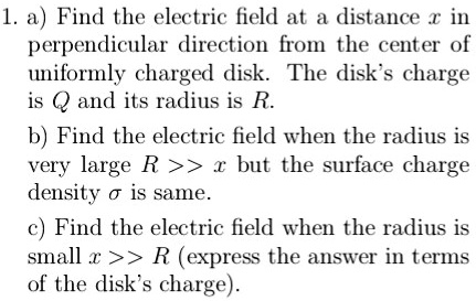 1 a find the electric field at distance in perpendicular direction from ...