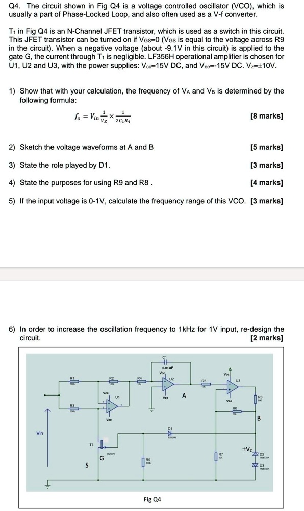 SOLVED: 04 The circuit shown in Fig Q4 is a voltage-controlled oscillator (VCO), which is ...