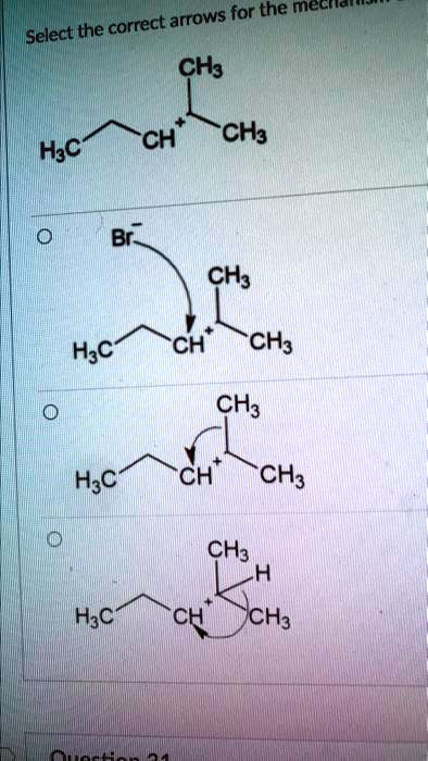 Select the correct arrows for CH3 H3C CH3CH3 Br CH3 CH3 CH3 HC CH3 ...