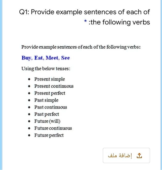 q1 provide example sentences of each of the following verbs provide ...