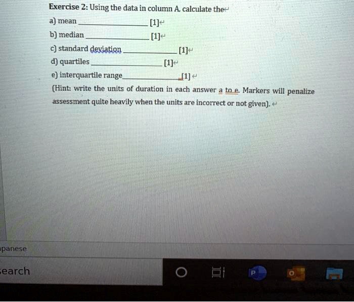 Solved Exercise 2 Using The Data In Column A Calculate The Following 6535