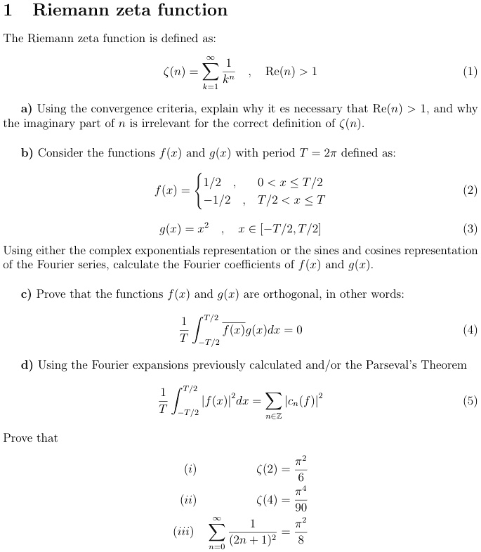 SOLVED: Riemann zeta function The Riemann zeta function is defined as: Î¶(n) = Î£(1/n^s) Re(n ...
