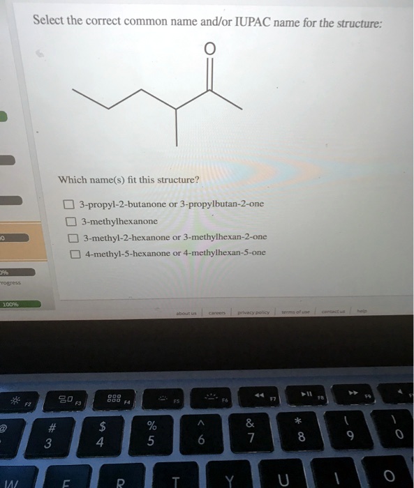 SOLVED: Select the correct common name andlor IUPAC name for the structure: Which name(s) fit ...