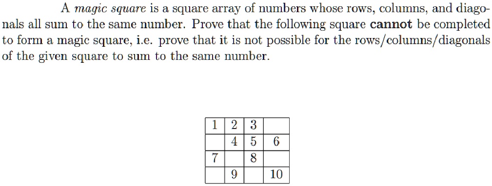 Solved Magic Square Is A Square Array Of Numbers Whose Rows Columns 7663