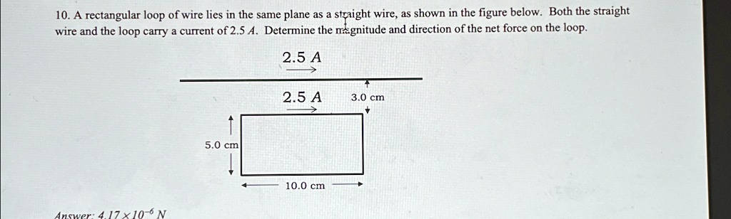 A rectangular loop of wire lies in the same plane as a straight wire, as shown in the figure ...