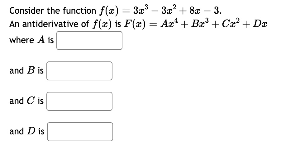 SOLVED: Consider the function f(x)=3x^(3)-3x^(2)+8x-3. An ...