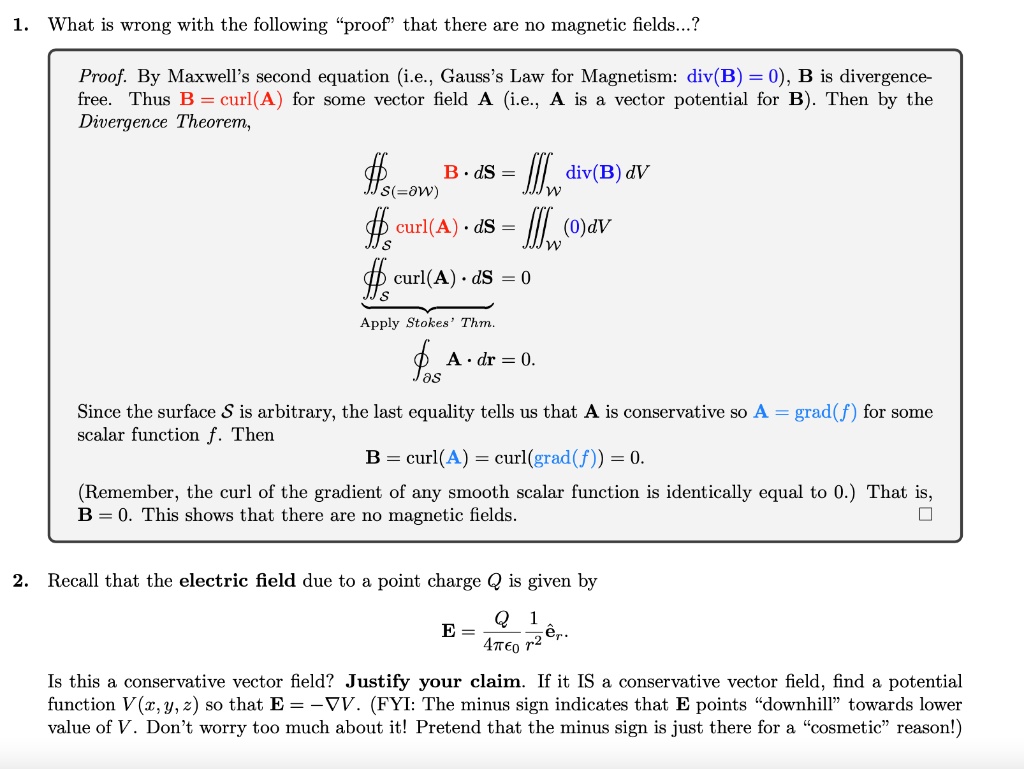 SOLVED: Proof. By Maxwell's second equation (i.e., Gauss's Law for ...