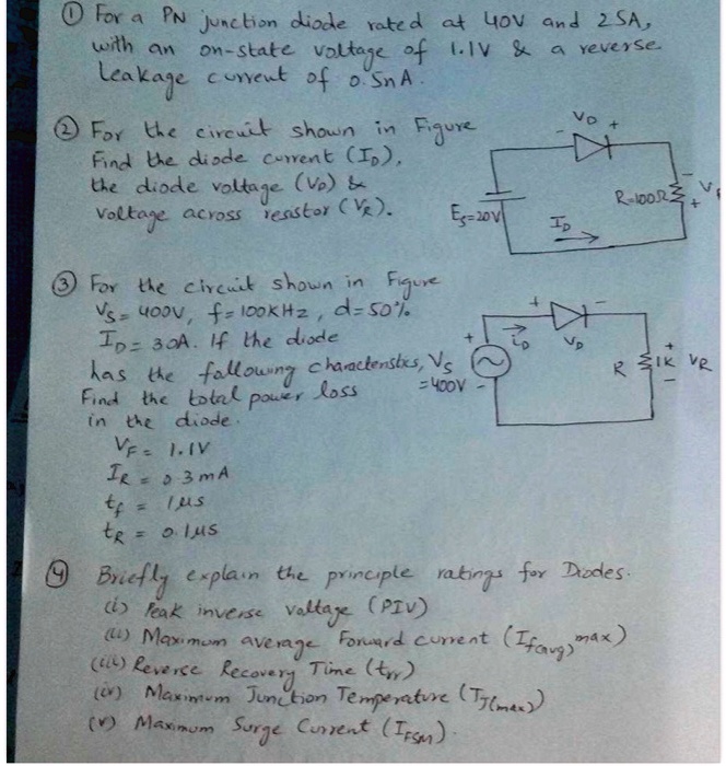 For a PN junction diode rated at 10V and 2SA leakage current of 0.5Î¼A ...