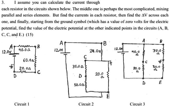 3 I Assume You Can Calculate The Current Through Each Resistor In The