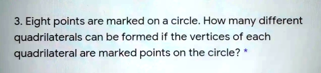 SOLVED: 3. Eight points are marked on a circle: How many different ...