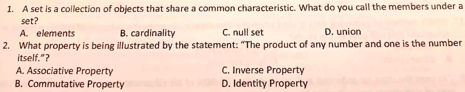 SOLVED: A set is a collection of objects that share a common characteristic What do you call the ...