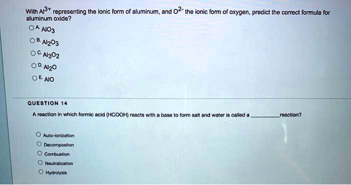 SOLVED:With A/3+ representing the Ionlc form of aluminum, and 02* Ihe ...