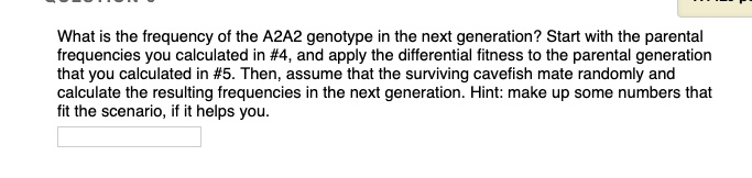 SOLVED: What is the frequency of the A2A2 genotype in the next ...
