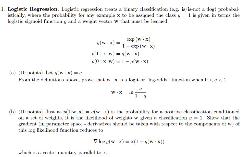 SOLVED: Logistic Regression. Logistic regression treats binary ...