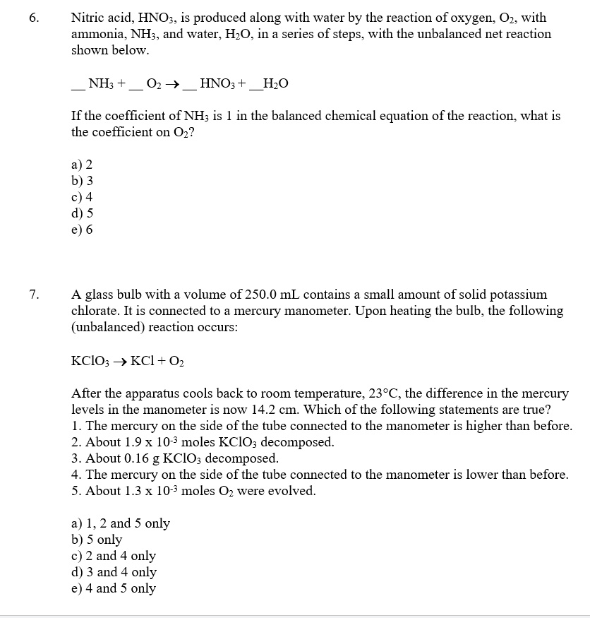 nitric acid hno3 is produced along with water by the reaction of oxygen ...