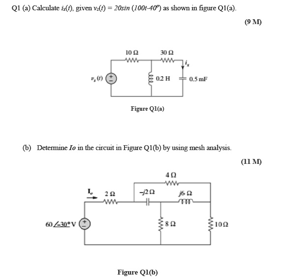 q1 a calculate ix given v 20sin 100t40 as shown in figure q1a 9 m 10 30 ww 02h 05mf figure qla b ...
