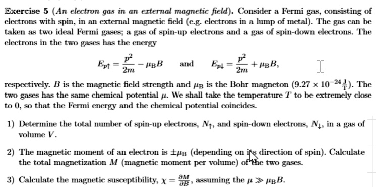 exercise 5 an electron gas in an erternal magnetic field consider fermi ...