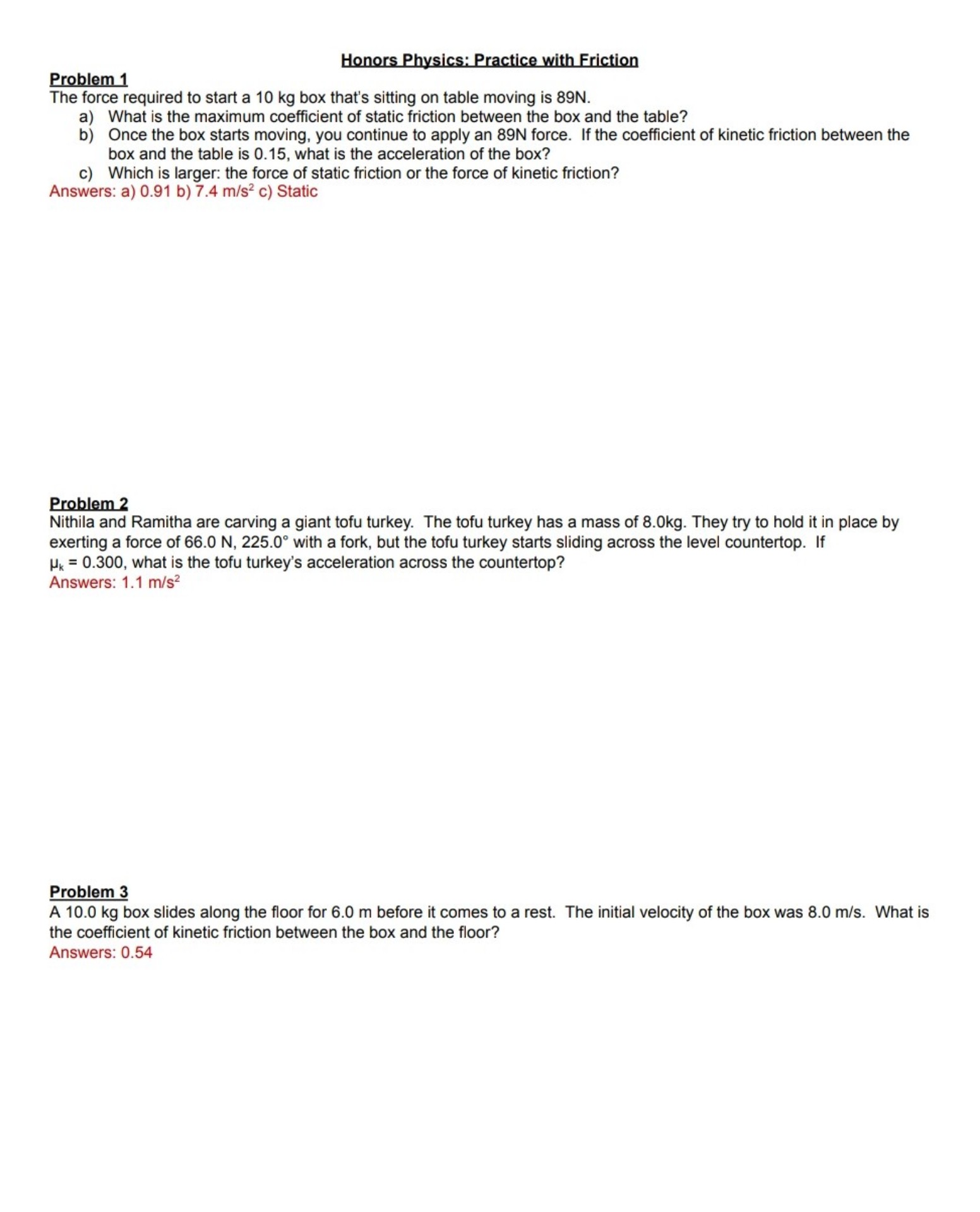 honors physics practice with friction problem 1 the force required to ...