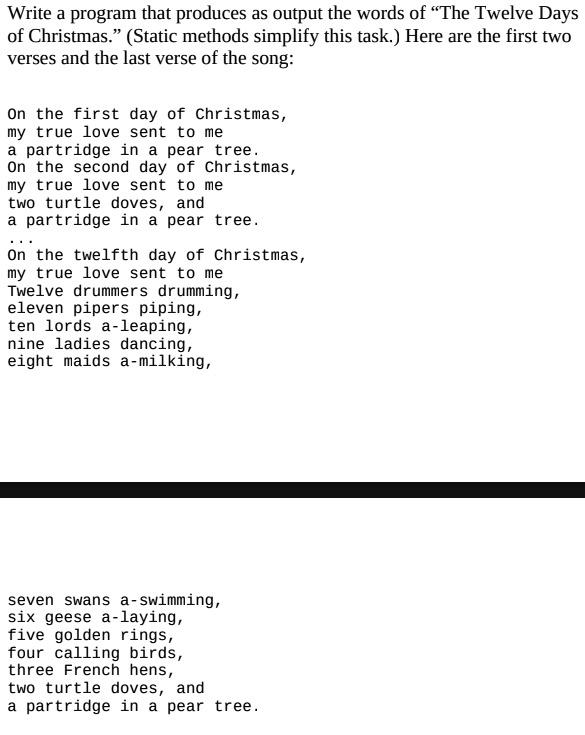 Solved Using Java Write A Program That Produces As Output The Words Of The Twelve Days Of 5530