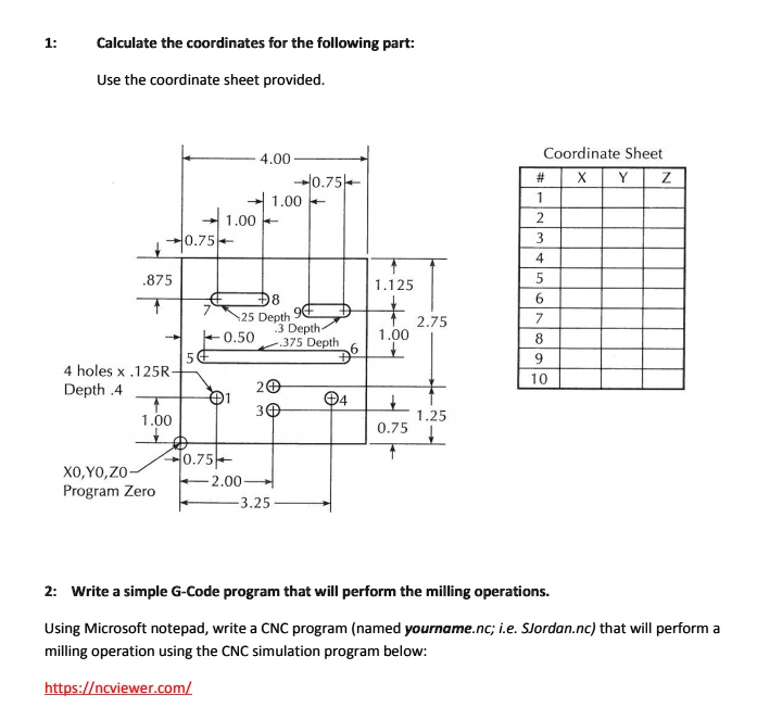 1: Calculate the coordinates for the following part: Use the coordinate ...
