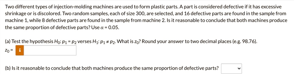 two different types of injection molding machines are used to form ...
