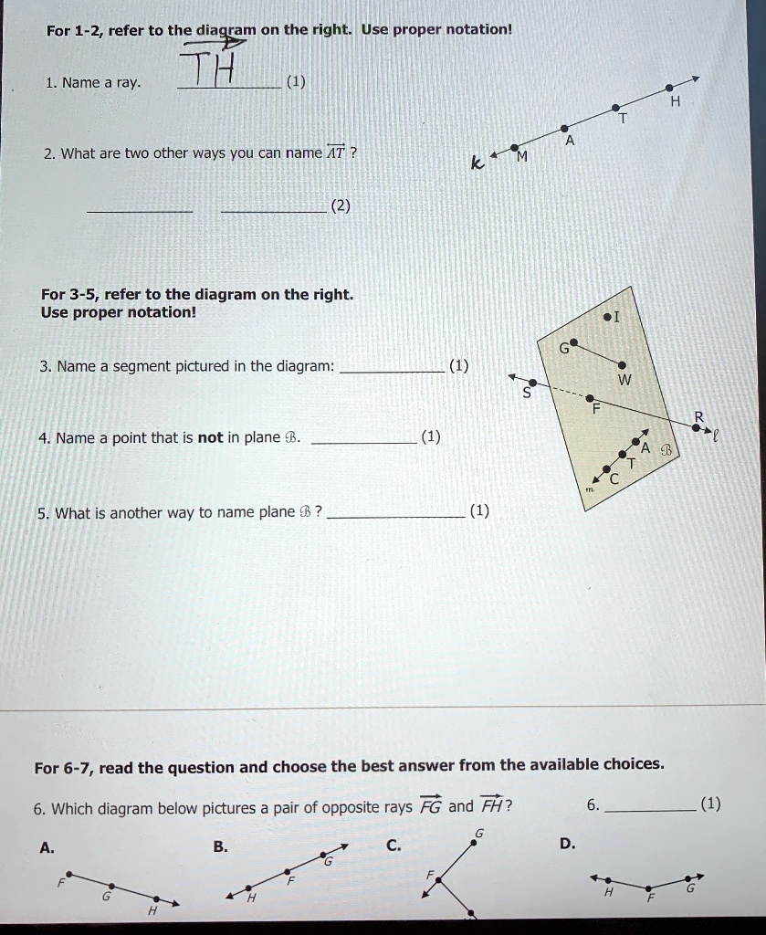 SOLVED: For 1-2, refer to the diagram on the right: Use proper notation! Name ray. 2. What are ...