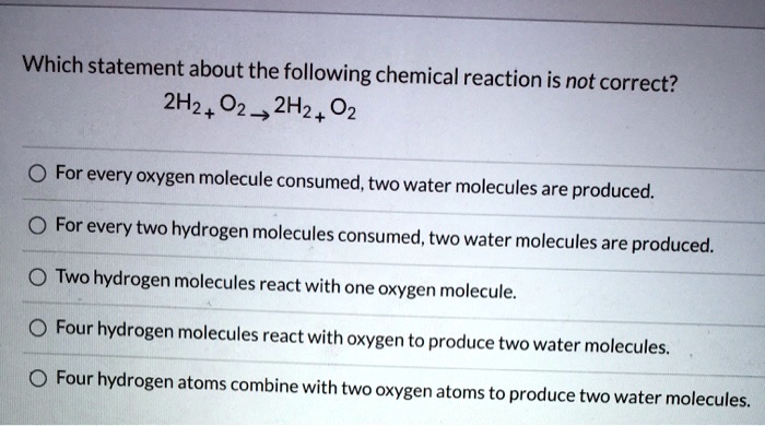 SOLVED: Which statement about the following chemical reaction is not ...