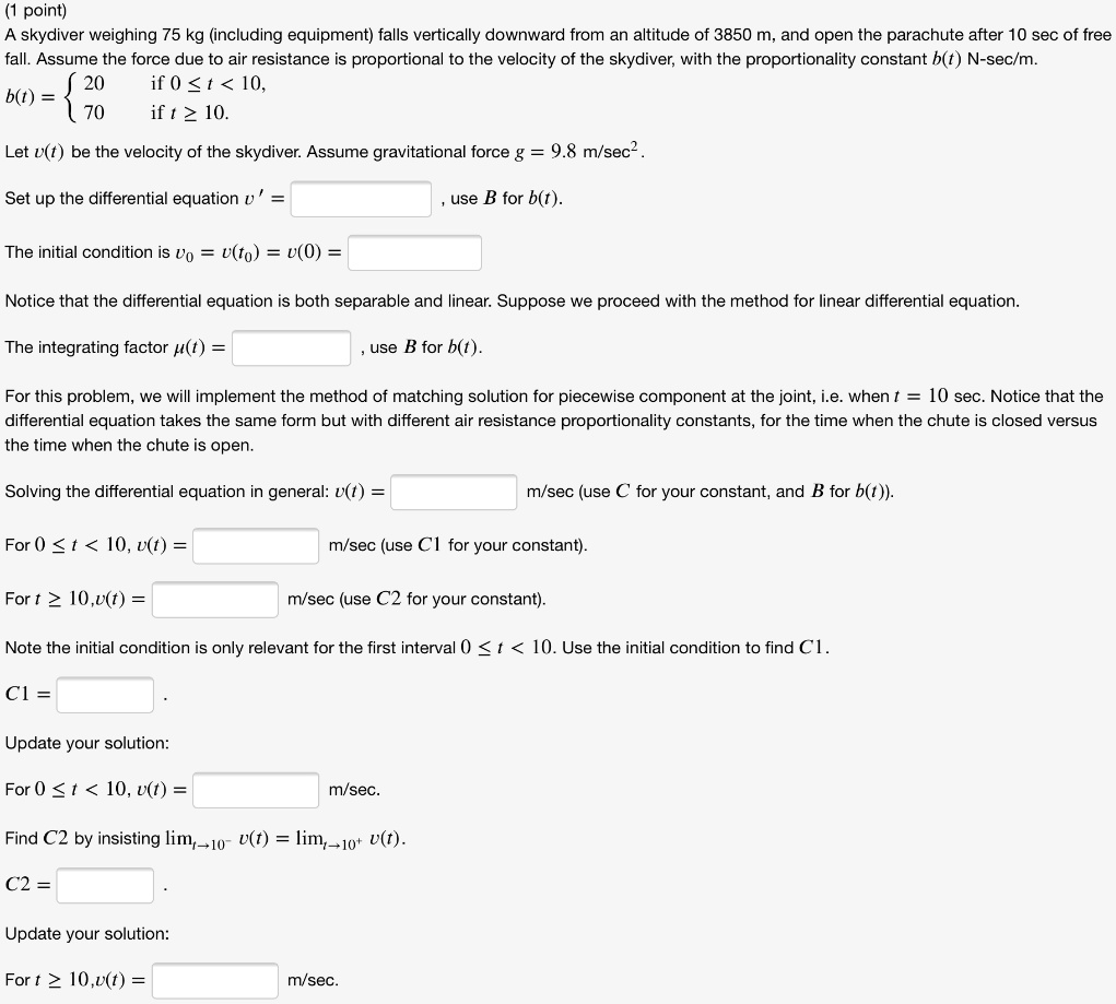 SOLVED:point) A skydiver weighing 75 kg (including equipment) falls ...