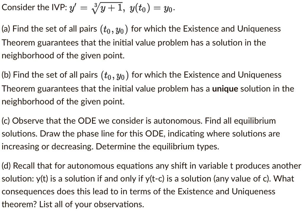 SOLVED:Consider the IVP: y = y+1, y(to) = Yo (a) Find the set of all pairs (t0, Yo _ for which ...