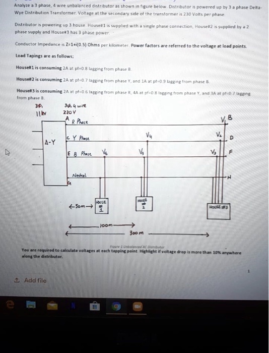 SOLVED: Analyze a 3 phase,4 wire unbalanced distributor as shown in ...