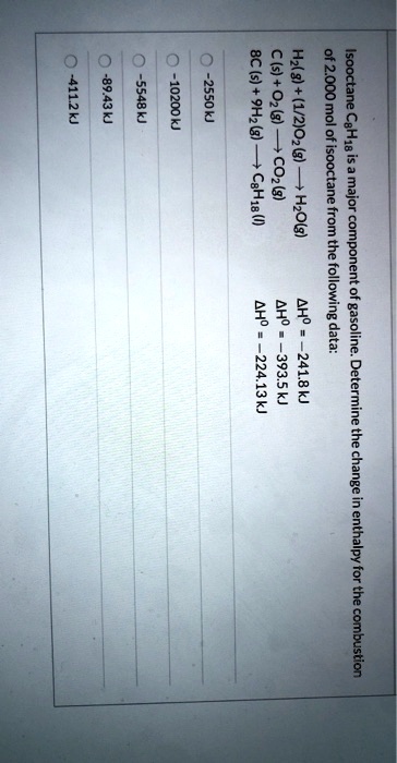 w m isooctane 5 j coazog of 2000 mol of isooctane from the following ...
