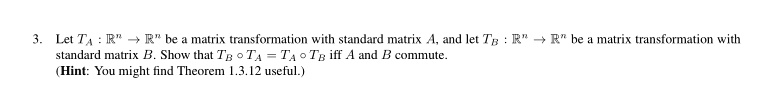SOLVED: Let TA R" - R"be matrix transformation with standard matrix A ...