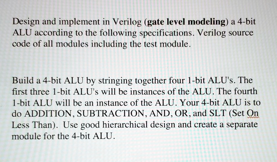 Solved Design And Implement In Verilog Gate Level Modeling A 4 Bit 2927
