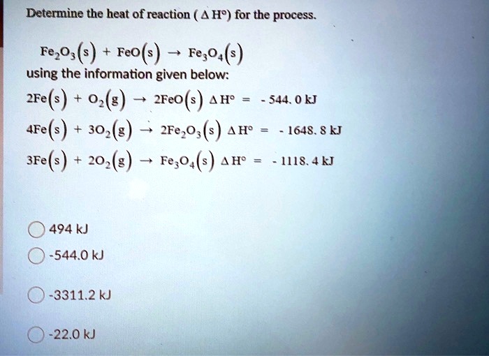 determine the heat of reaction 4 h for the process feo3 feo s feo4s ...