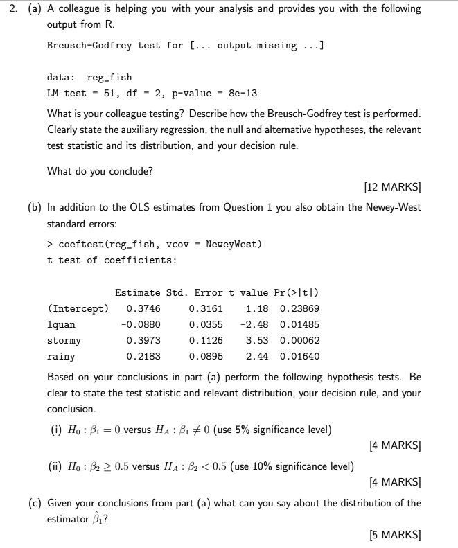 SOLVED: A colleague is helping you with your analysis and provides you ...