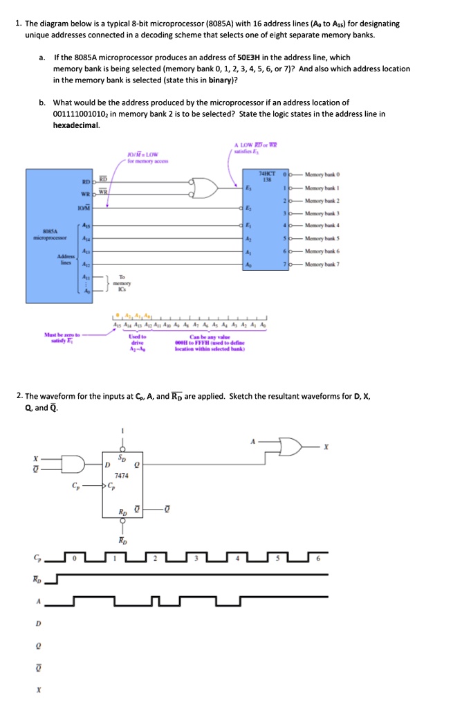 1 the diagram below is a typical 8 bit microprocessor 8085a with 16 address lines ao to ass for ...