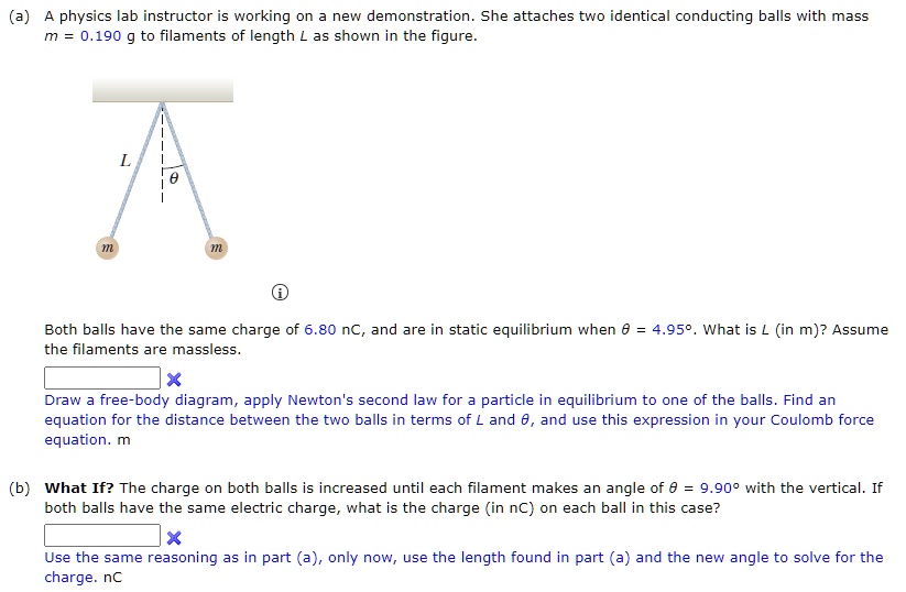 SOLVED: (a) physics lab instructor is working on new demonstration She ...