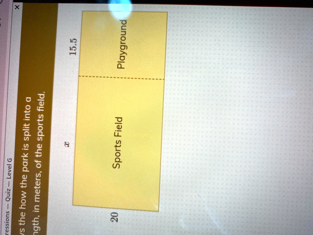 ressions - Quiz - Level G vs the how the park is split into a ngth, in ...