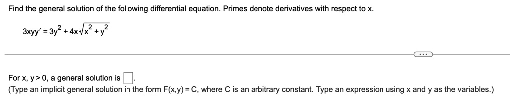 Find the general solution of the following differential equation ...