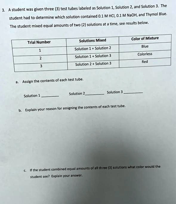 3. A student was given three (3) test tubes labeled as Solution 1 ...
