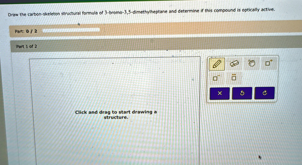 Draw The Carbon Skeleton Structural Formula Of 3 Bromo 3 5