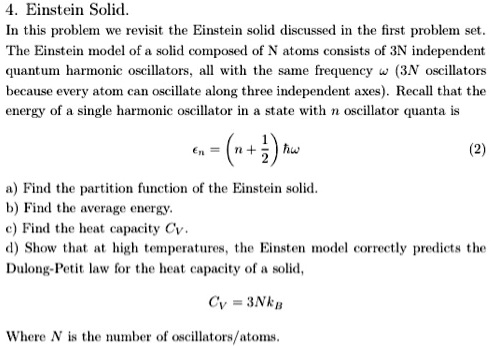 4. Einstein Solid. In this problem we revisit the Einstein solid ...