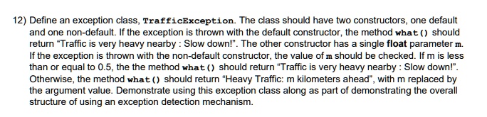 Video Solution Define An Exception Class Trafficexception The Class Should Have Two
