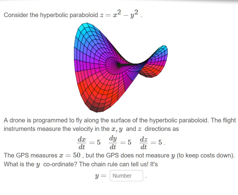 Consider the hyperbolic paraboloid z = 12 y2 A drone is programmed to ...