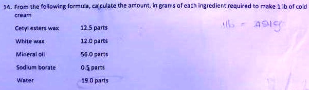 SOLVED: From the following formula, calculate the amount of grams of ...