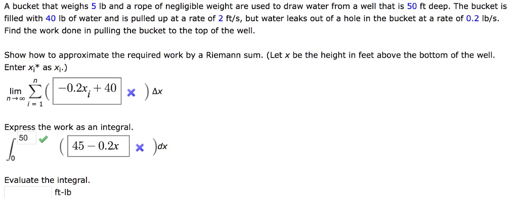 SOLVED: A bucket that weighs 5 Ib and a rope of negligible weight are ...