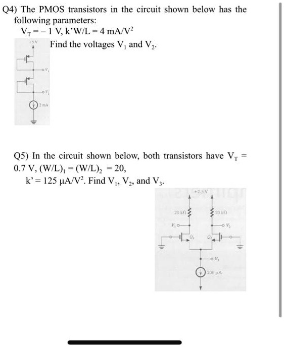 Q4) The PMOS transistors in the circuit shown below has the following parameters: VT = -1 V, k ...