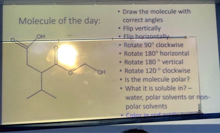 SOLVED: Draw the molecule with correct angles Flip vertically Flin ...