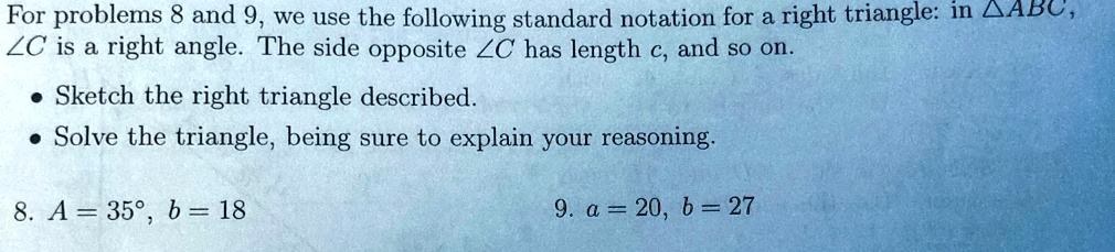 for problems 8 and 9 we use the following standard notation for a right ...